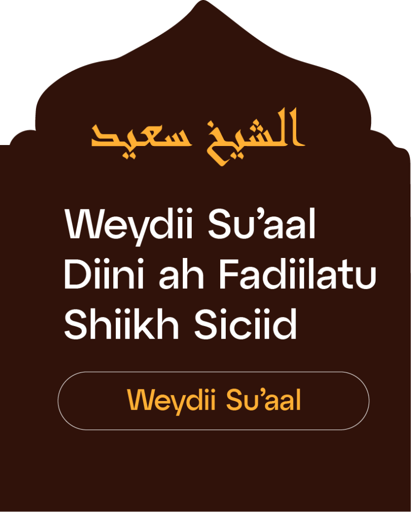 ISLAMIC LINKS – Shiikh Siciid